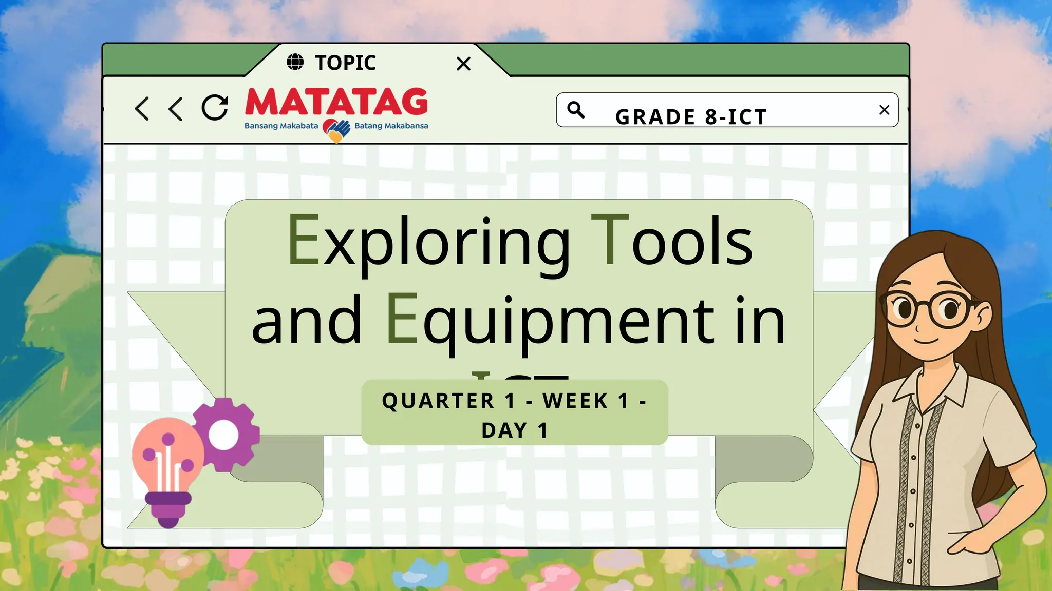 Q1W1D1 Exploring Tools and Equipment in ICT.pptx