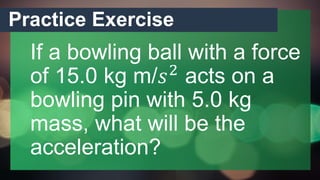 Q1_W1_Newtons-Law-of-Motion.pptx