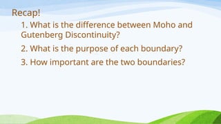 Q1W2.2 Earth_s boundary and internal parts.pptx