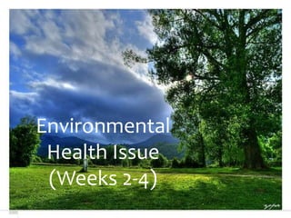 Q1_W2-4_Environmental-Health-Issue.pptx