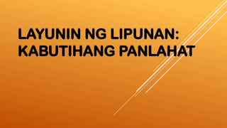 ESP Q1W2 LAYUNIN NG LIPUNAN (Part 2).pptx
