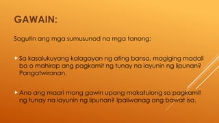ESP Q1W2 LAYUNIN NG LIPUNAN (Part 2).pptx