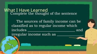 Q1W2_TLE_HOME ECONOMICS(Source of Family Income.pptx