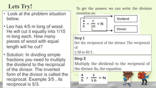 Divides fraction with or without regroupingQ1W3.pptx