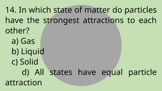 Q1 W3 - States of Matter and Particle Arrangement through Diagrams.pptx