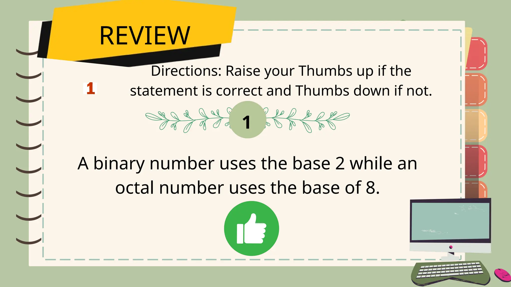 Q1W3D1 CONVERSION OF COMPUTER NUMBER SYSTEMS (DECIMAL TO BINARY).pptx