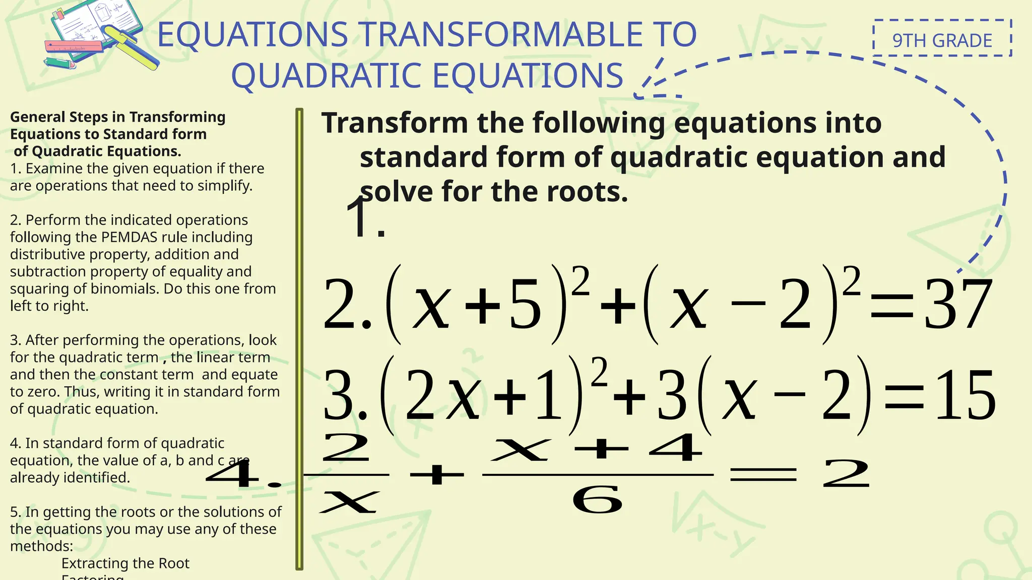 Q1_W3_EquationsTransformabletoQuadraticEquations.pptx