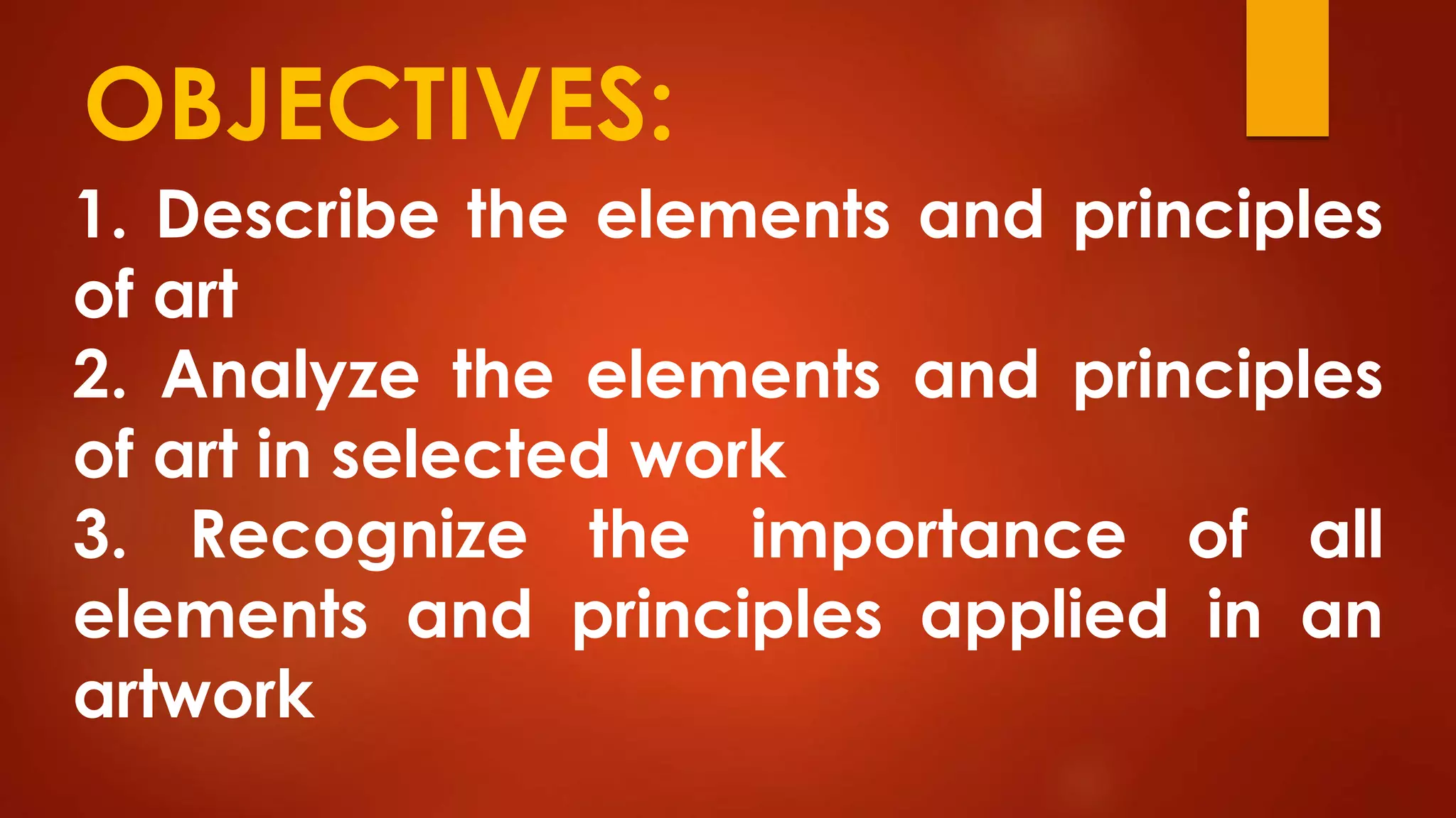ELEMENTS and PRINCIPLE OF ARTS | PPT