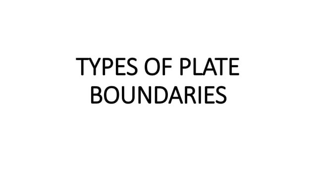 Q1 W4 TYPES OF PLATE BOUNDARIES.pptx