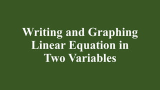 Q1_W5_D1 Linear Equation in Two Variables.pptx | Physics | Science