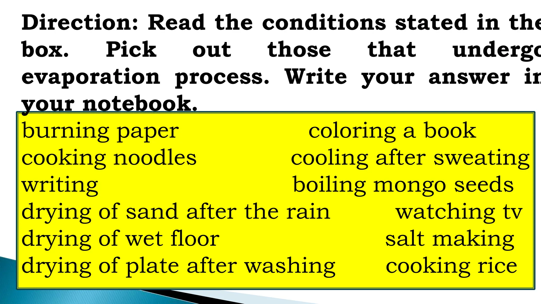 Q1 W7 EVAPORATION.pptx | Chemistry | Science