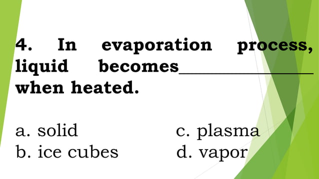 Q1 W7 EVAPORATION.pptx | Chemistry | Science