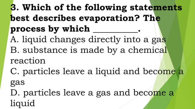 Q1 W7 EVAPORATION.pptx | Chemistry | Science