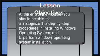 Q1_W9_Steps in OS Installation.pptx