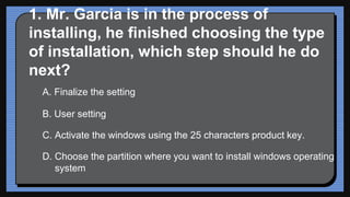Q1_W9_Steps in OS Installation.pptx