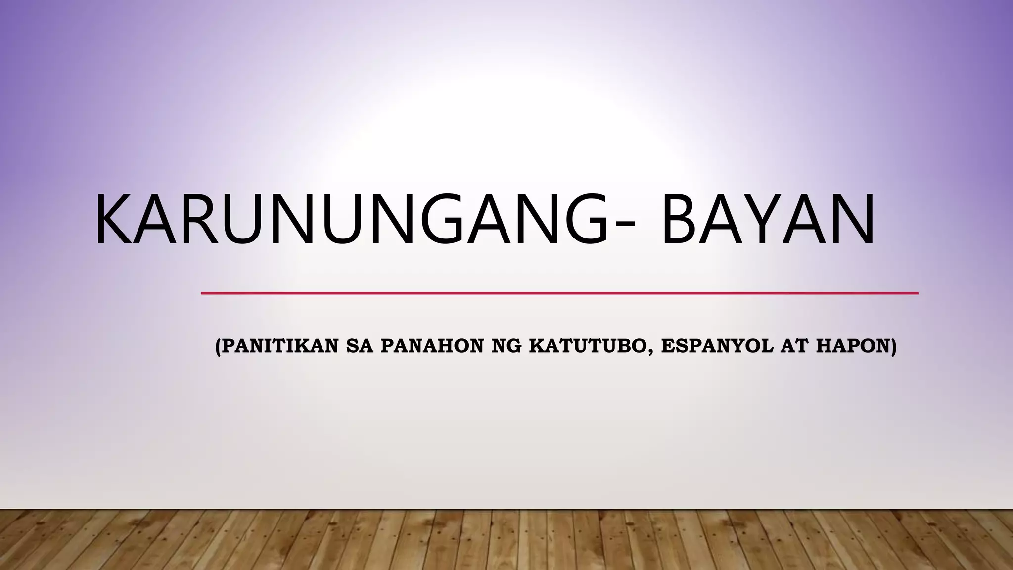 Karunungang Bayan.pptx