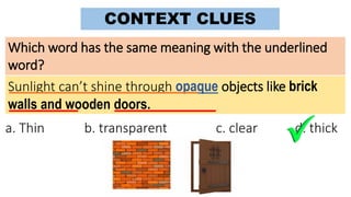 Q1 Week 1 Context Clues.pptx