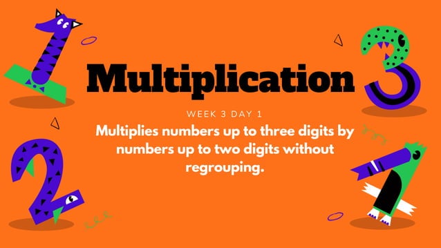 Q1 MATH 4 WEEK 3 DAY 1-MULTIPLICATION.pptx
