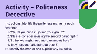 Mastering Politeness Markers for Effective Feedback and Communication ...
