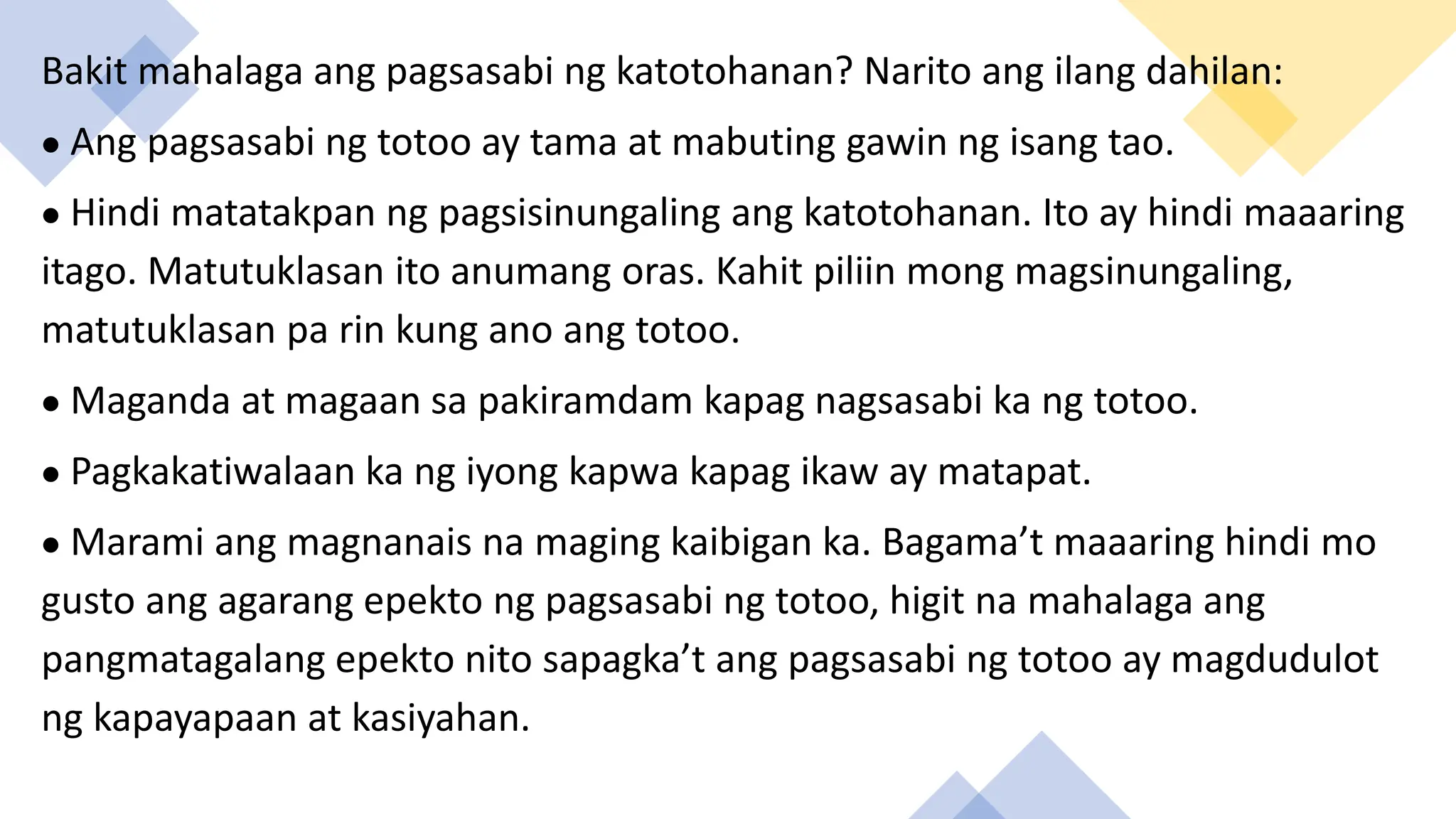 esp 4 quarter 1 week 1 pagsasabi ng katotohanan | PPTX
