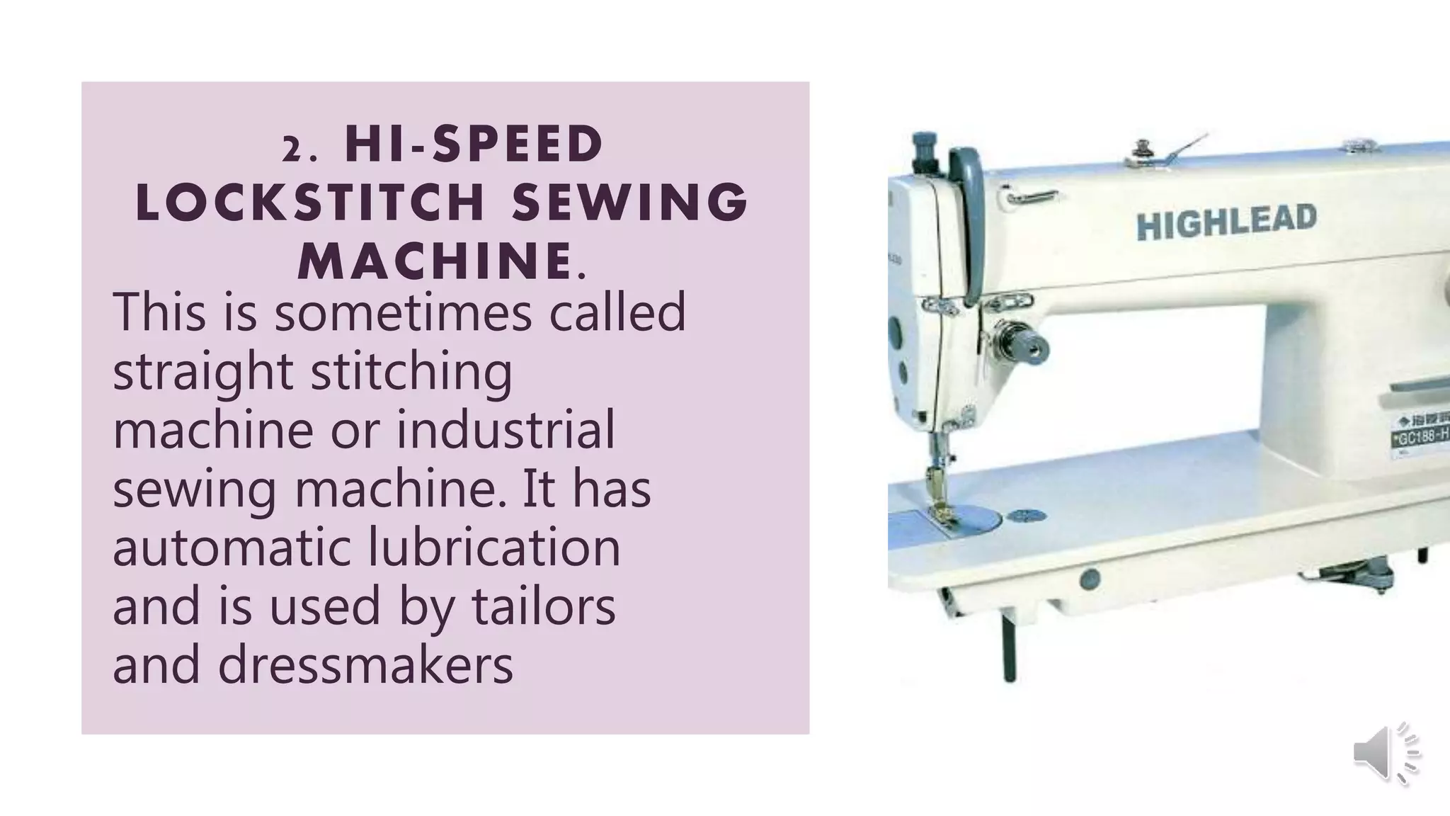 Q1 Wk1 D2 Types Of Sewing Machines Ppt