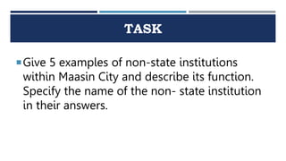 Q2- 1. NON- STATE INSTITUTIONS.pptx