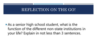Q2- 1. NON- STATE INSTITUTIONS.pptx