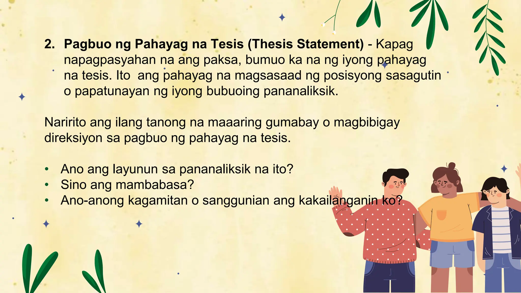Q2. A11. PANANALIKSIK (MGA HAKBANG SA PAGBUO NG SULATING PANANALIKSIK.pptx
