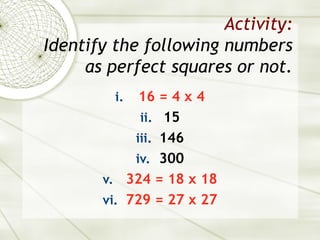 Q2.W1.Determine the square roots of perfect squares and the cube roots ...