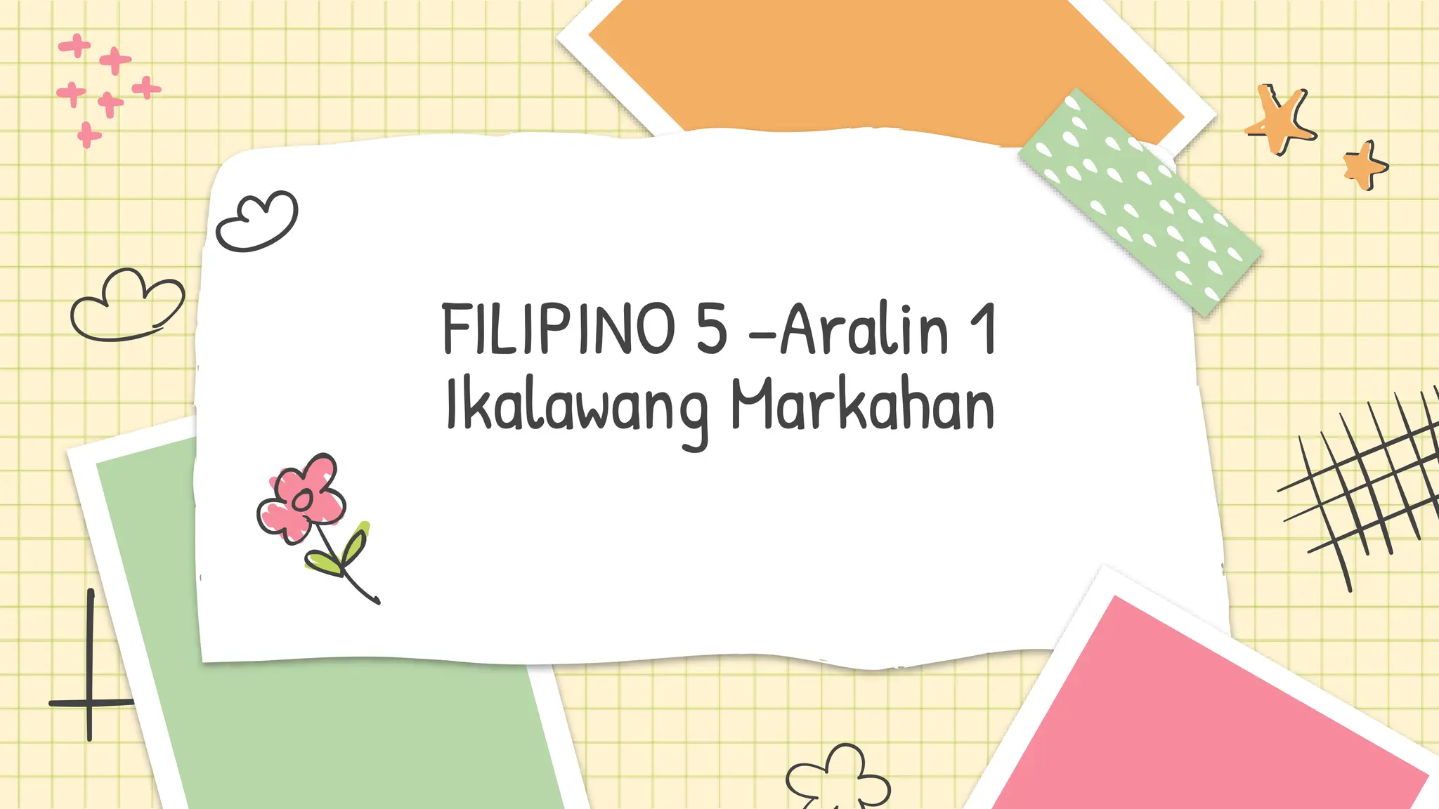 Q2-Aralin 1-Filipino 5.pptx