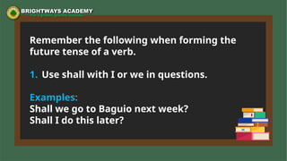 Q2 - English 3 - Lesson 1 - Using Verbs in the Simple Tenses in ...