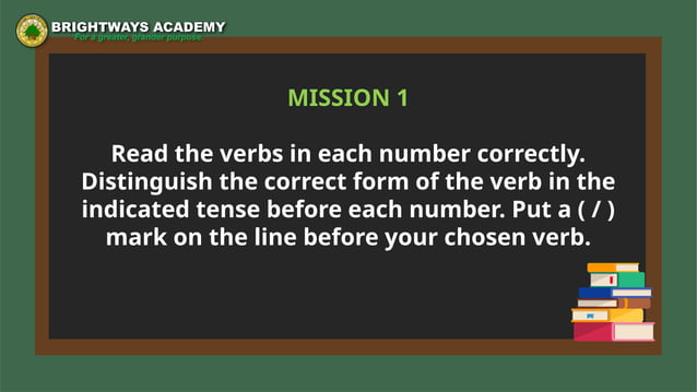 Q2 - English 3 - Lesson 1 - Using Verbs in the Simple Tenses in Sentences pgs. 3-7.pptx