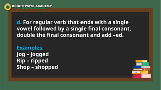 Q2 - English 3 - Lesson 1 - Using Verbs in the Simple Tenses in ...