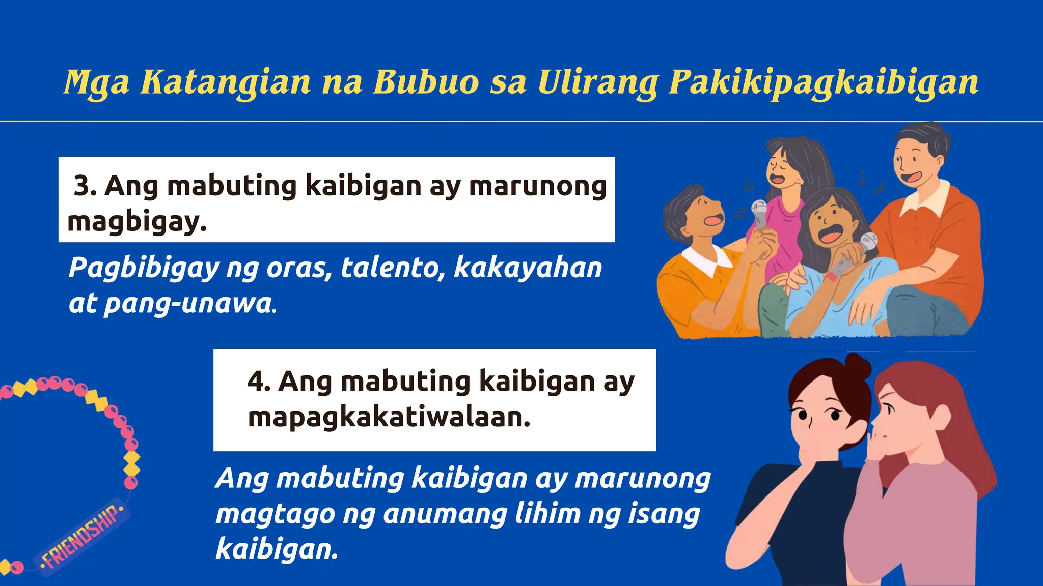 Q2-ESP8-Aralin6-Mabuting Pakikipagkaibigan,Tunay na Kayamanan.pptx