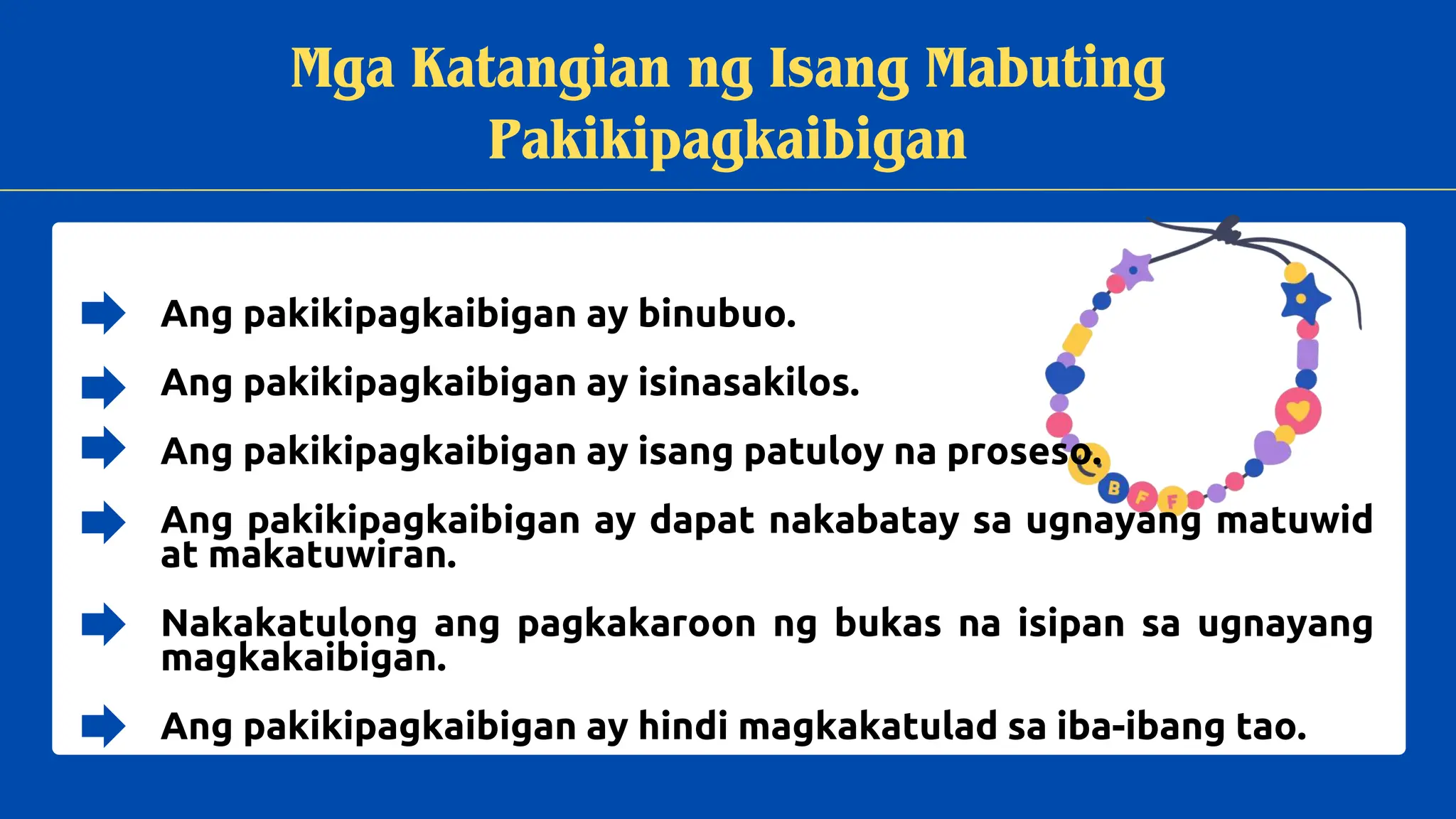 Q2-ESP8-Aralin6-Mabuting Pakikipagkaibigan,Tunay na Kayamanan.pptx
