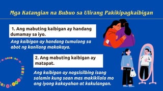 Q2-ESP8-Aralin6-Mabuting Pakikipagkaibigan,Tunay na Kayamanan.pptx
