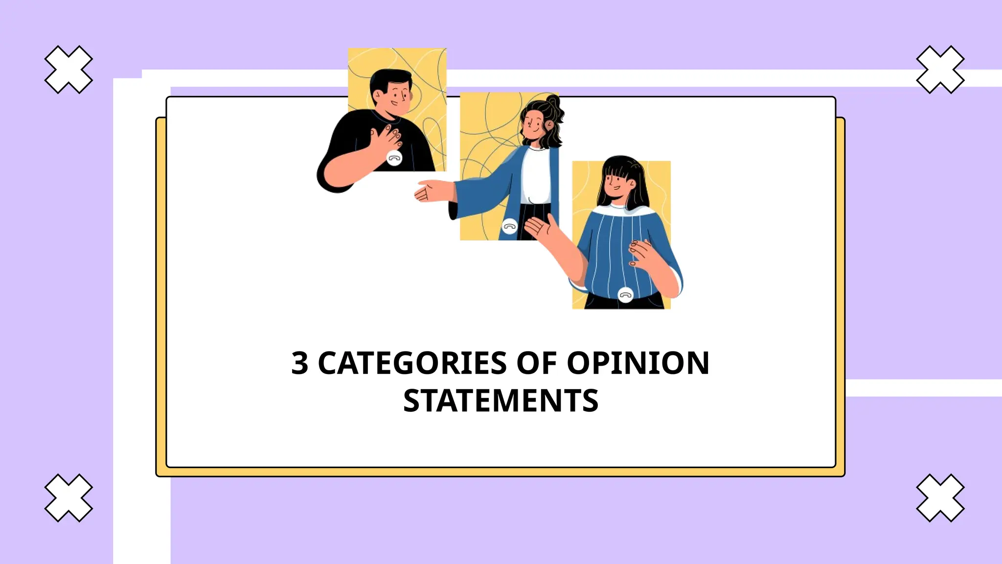 Q2-FORMULATE A STATEMENT OF OPINION OR ASSERTION.pptx