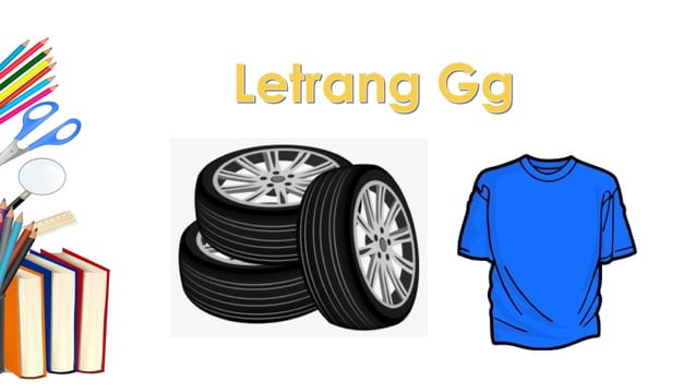 Q2 - Kindergarten Filipino - titik Gg 1.pptx