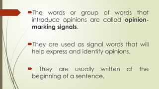 ENGLISH 8 Q2-L2-Opinion Marking Signals.pptx