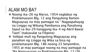Q2-L2 Kasaysayan ng wikang Pambansa.pptx