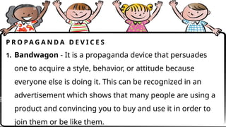 Q2-Lesson-2 recognizing propaganda devices.pptx