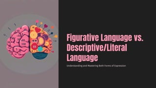 DIFFERENCES OF LITERAL LANGUAGE AND FIGURATIVE LANGUAGE | PDF