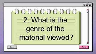 Q2-Lesson 2-Genres of Viewing Materials.pptx