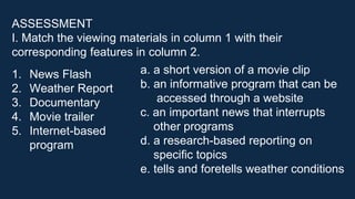 Q2-Lesson 2-Genres of Viewing Materials.pptx