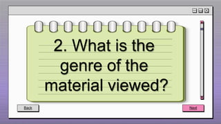 q2-lesson2-genresofviewingmaterials-220918084030-33496b7c (1).pptx