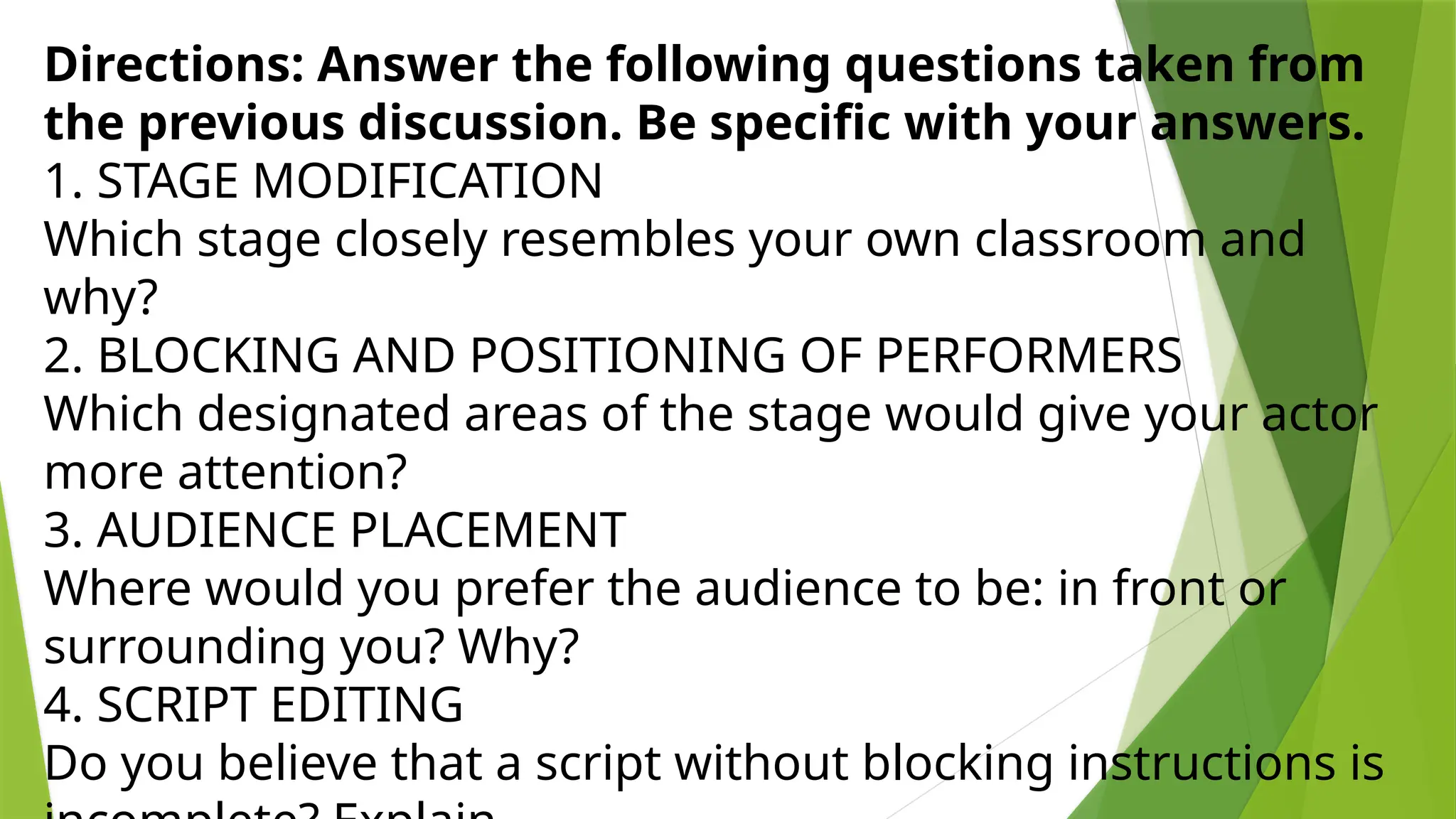 Exploring Different Staging Modalities Vis-À-Vis Envisioning the Script ...