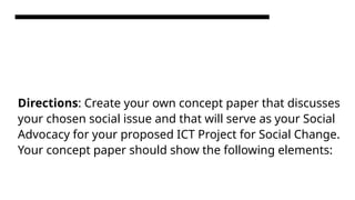 ICT PROJECTS FOR SOCIAL CHANGE QUARTER 2 MODULE 3 | PPTX
