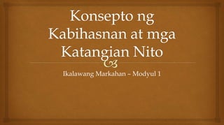 Konsepto ng Kabihasnan at mga Katangian nito | PPTX