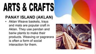 Q2-PPT-ARTS7-Module1-ELEMENTS_Arts-Crafts-of-MIMAROPA-Visayas (1).pptx