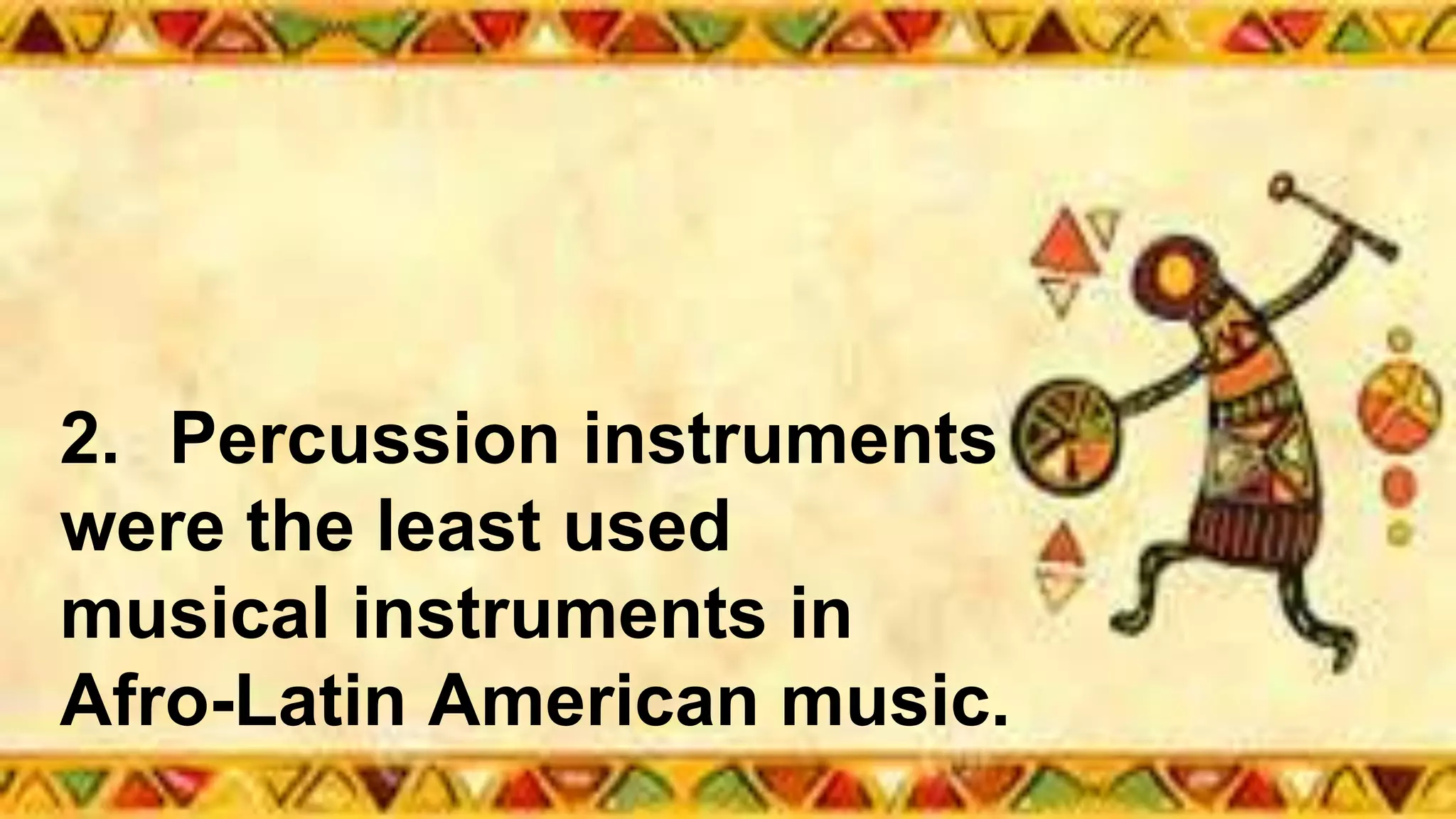 Q2-PPT-MUSIC10-Module1 (Afro-Latin Music)_081505.pptx
